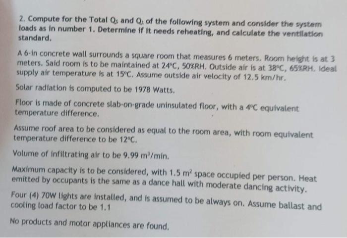 Solved 2. Compute for the Total Qs and QL of the following | Chegg.com