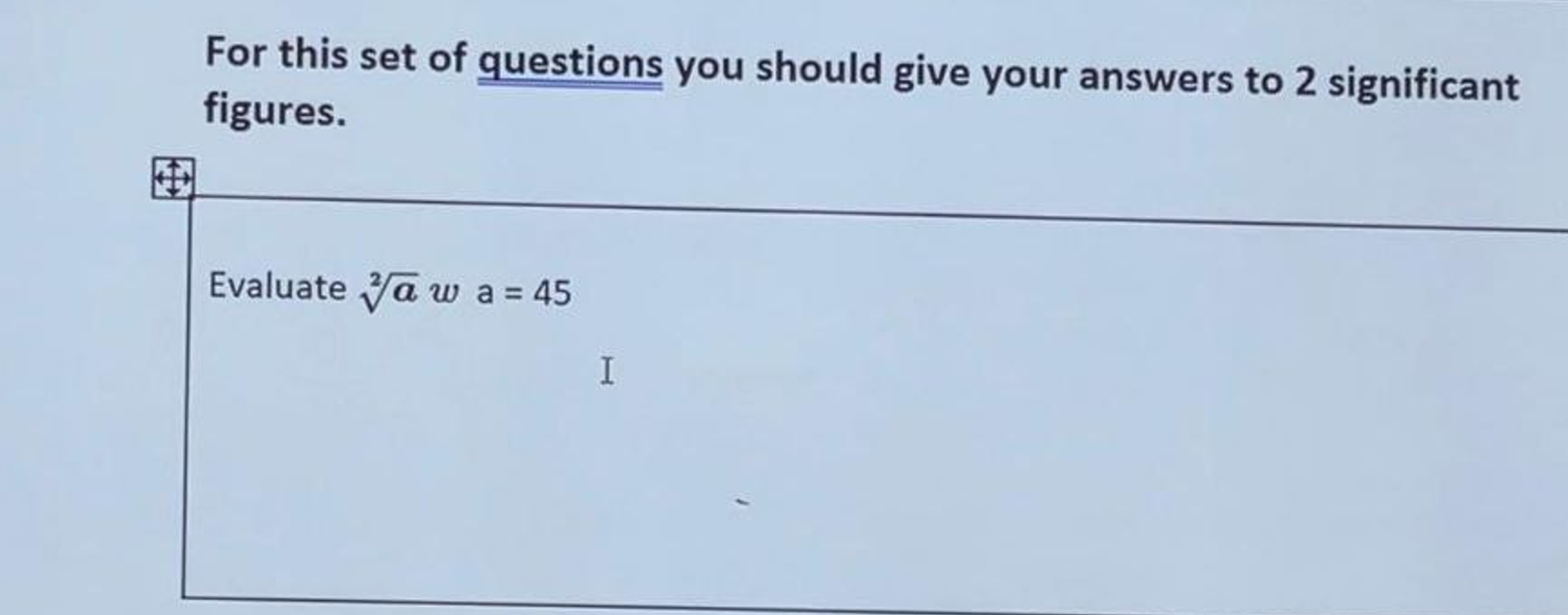 Solved For this set of questions you should give your | Chegg.com