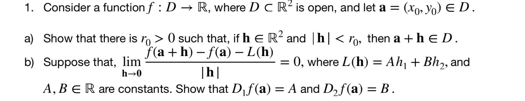Solved Consider a function f:D→R, ﻿where DsubR2 ﻿is open, | Chegg.com