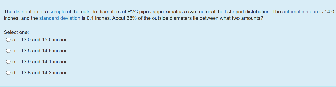 Solved The distribution of a sample of the outside diameters | Chegg.com