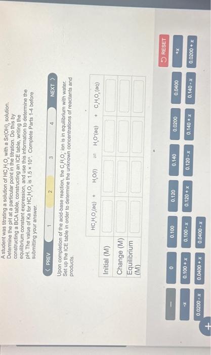 Solved A student was titrating a solution of HC4H2O2 with a | Chegg.com