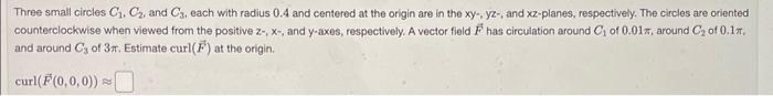 Solved Three small circles C1,C2, and C3, each with radius | Chegg.com