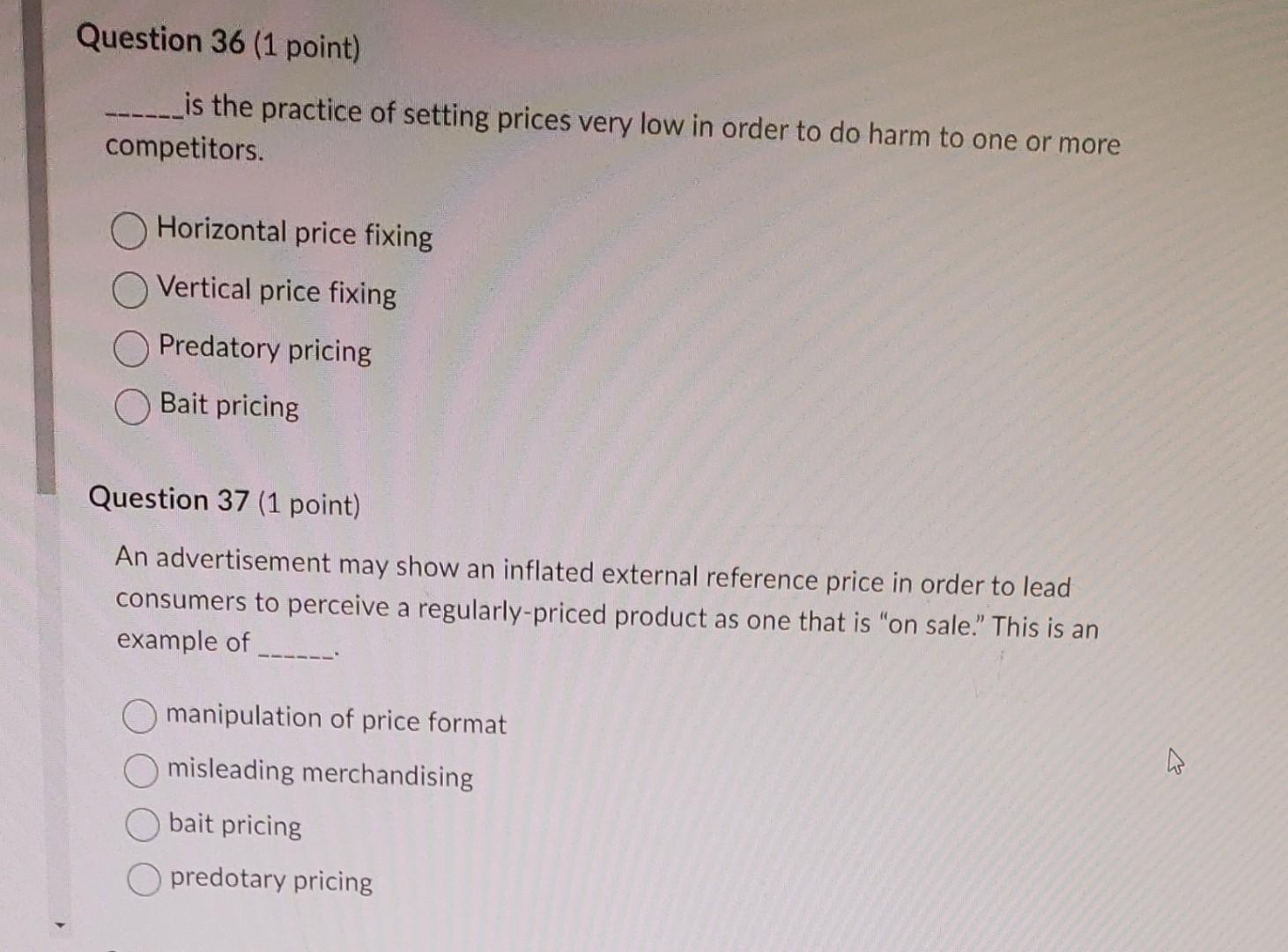 Solved is the practice of setting prices very low in order | Chegg.com