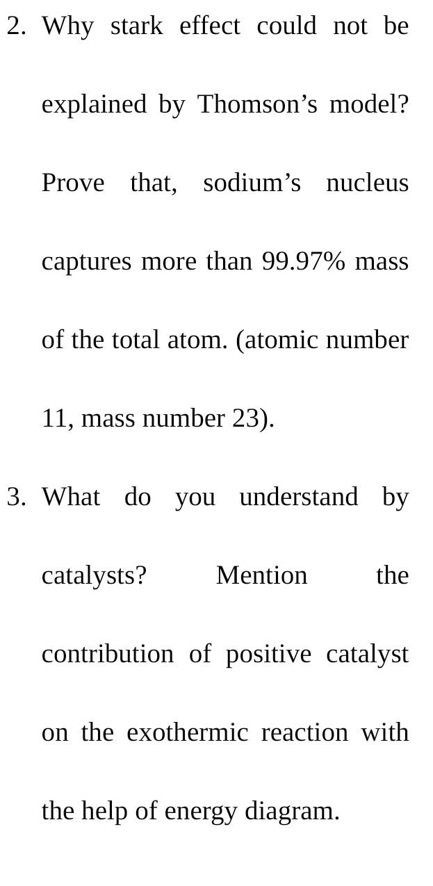 Solved Why stark effect could not be explained by Thomson's | Chegg.com