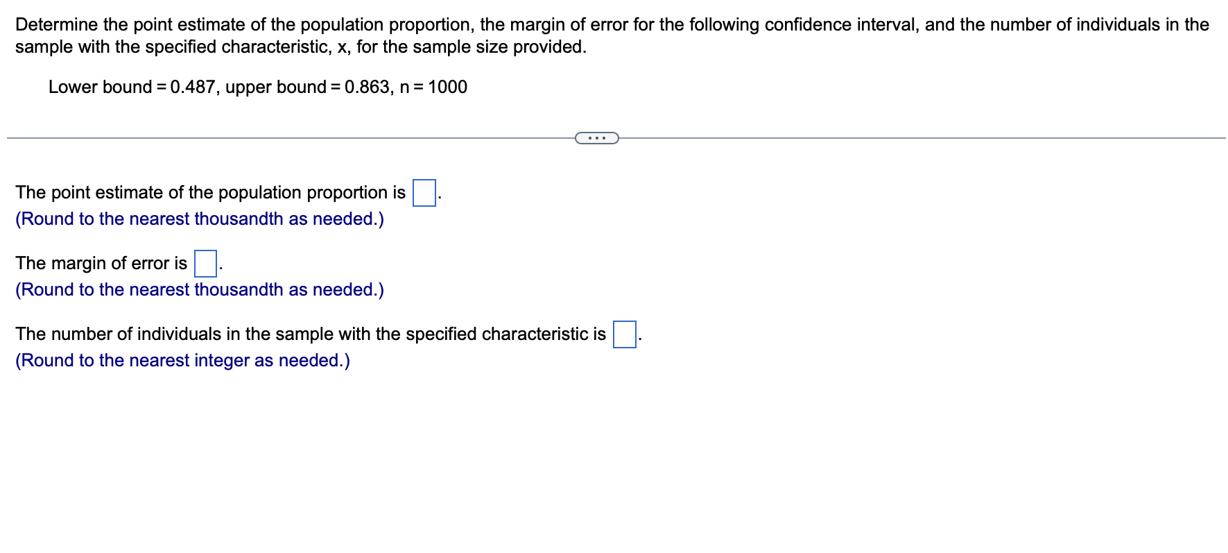 Solved Determine the point estimate of the population | Chegg.com