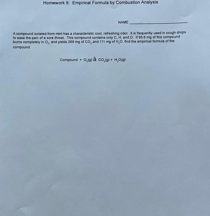 Solved Homework 9: Empirical Formula by Combustion Analysis | Chegg.com