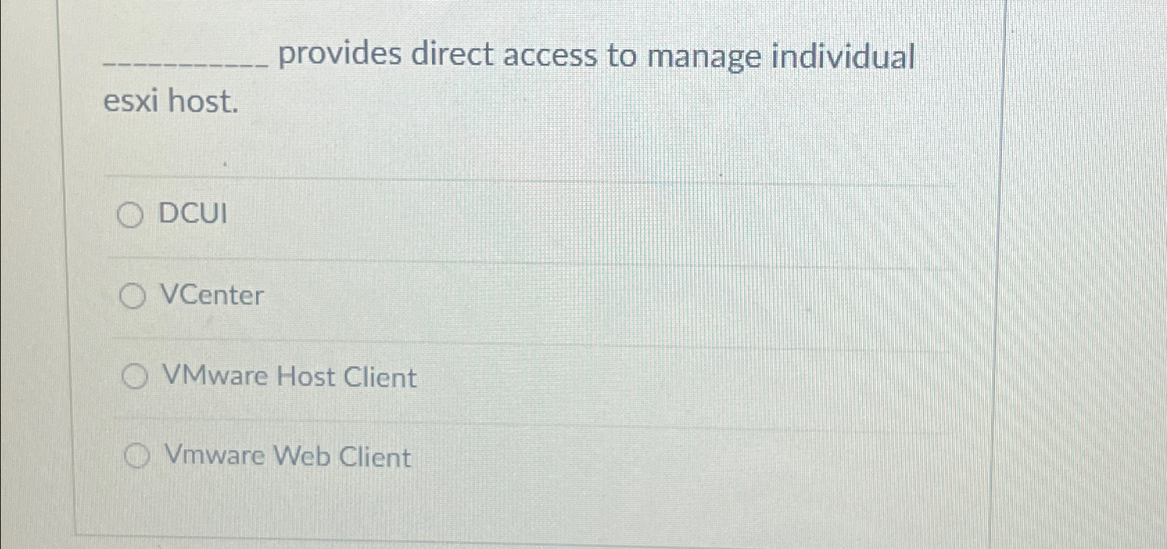 Solved provides direct access to manage individual esxi | Chegg.com