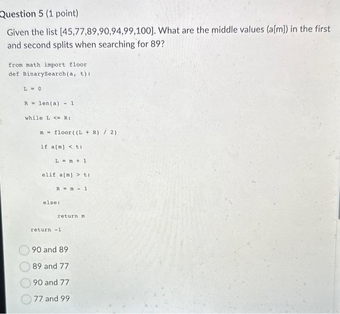 Solved Question 5 (1 point) Given the list | Chegg.com