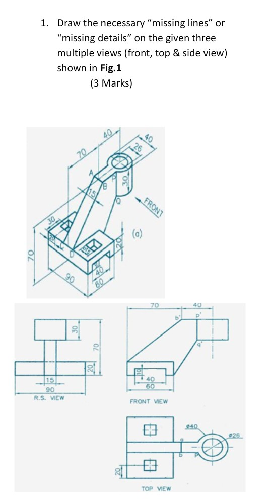 Solved 1. Draw the necessary "missing lines" or "missing | Chegg.com