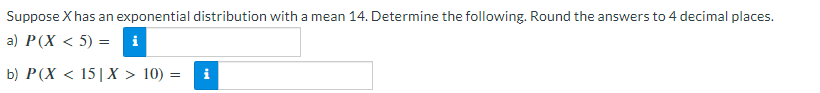Solved Suppose x ﻿has an exponential distribution with a | Chegg.com