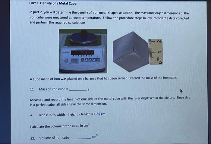 Solved In part 2, you will determine the density of iron | Chegg.com