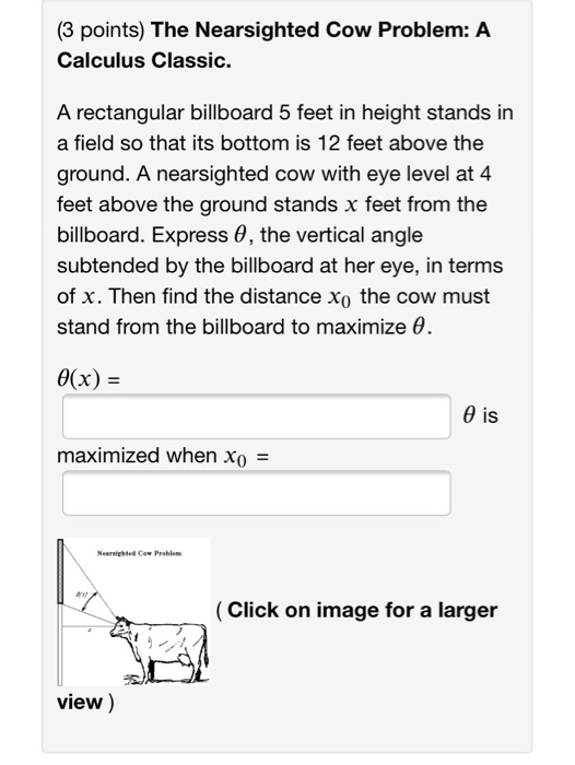 Solved (3 points) The Nearsighted Cow Problem: A Calculus | Chegg.com