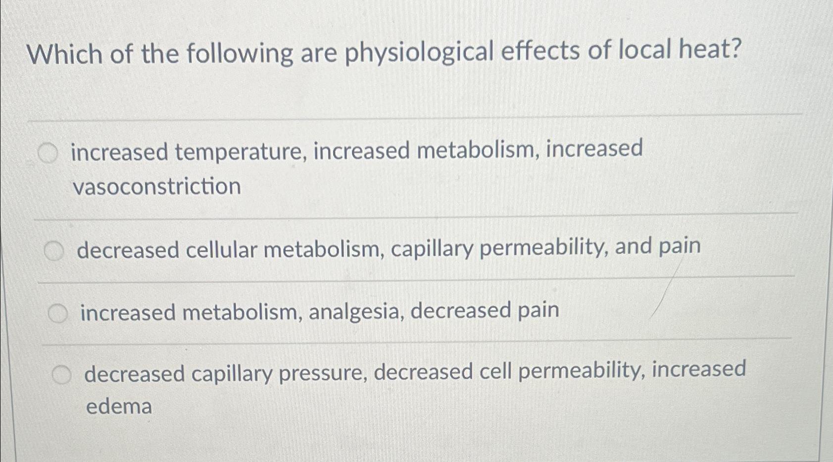 Which of the following are physiological effects of | Chegg.com
