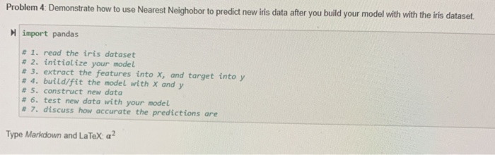 Problem 4: Demonstrate how to use Nearest Neighobor | Chegg.com