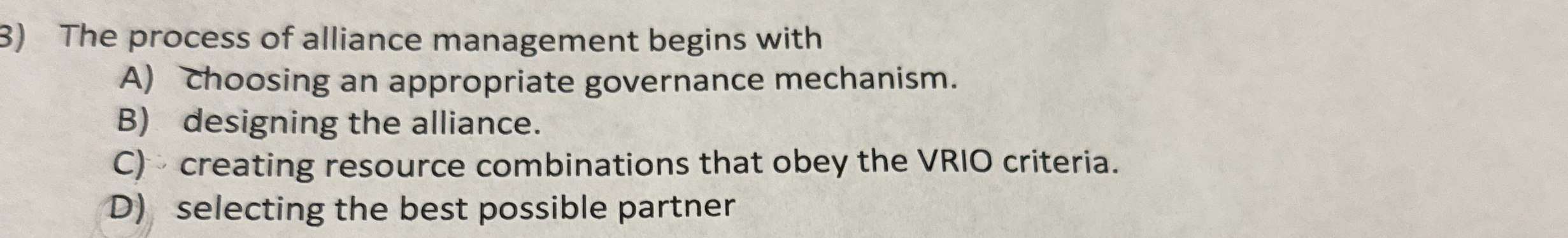 Solved The process of alliance management begins withA) | Chegg.com
