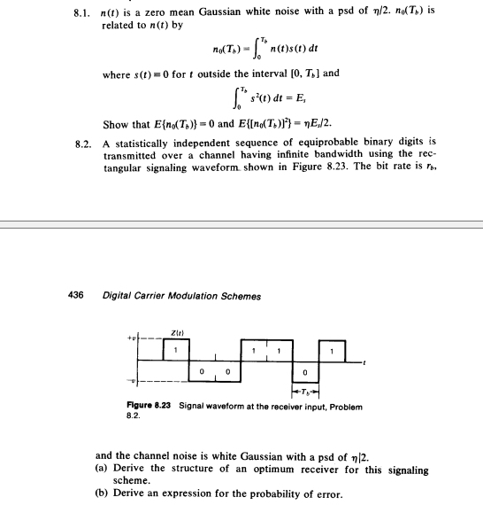 Solved 8.3. ﻿In Problem 8.2 , ﻿assume that the channel noise | Chegg.com