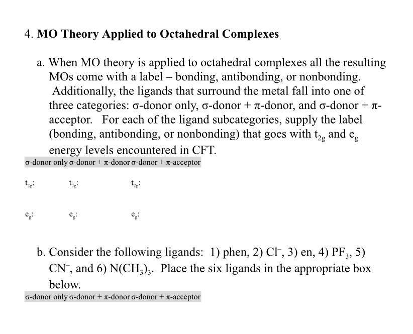 Solved 4. MO Theory Applied to Octahedral Complexes a. When | Chegg.com