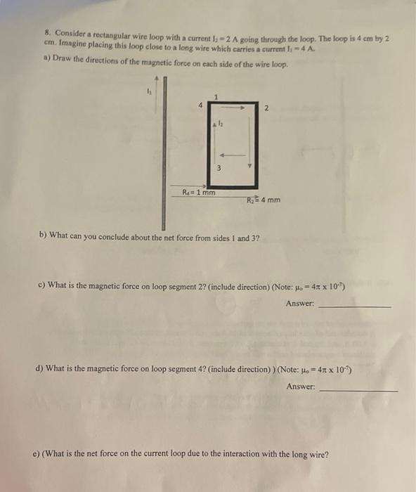 Solved 8. Consider a rectangular wire loop with a current | Chegg.com