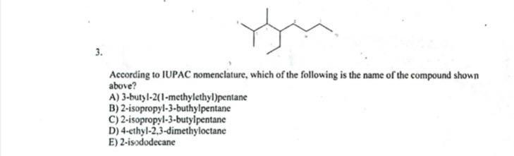 Solved According to IUPAC nomenclature, which of the | Chegg.com