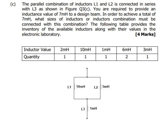 Solved The Parallel Combination Of Inductors L1 And L2 Is
