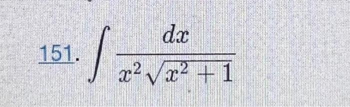 Solved #151 Use the method of partial fractions to evaluate | Chegg.com