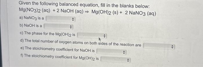 Solved Given the following balanced equation, fill in the | Chegg.com