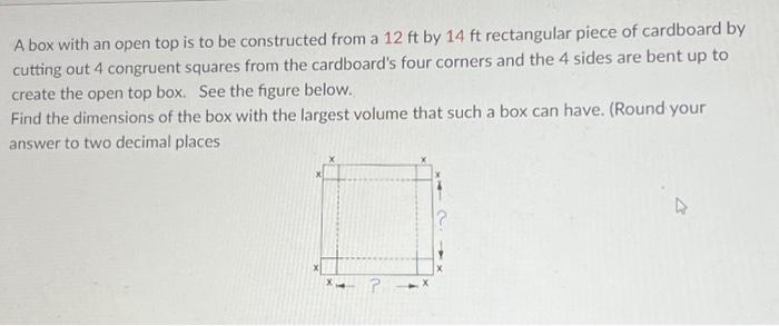 Solved A box with an open top is to be constructed from a | Chegg.com