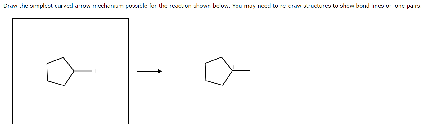 Solved Draw the simplest curved arrow mechanism possible for | Chegg.com