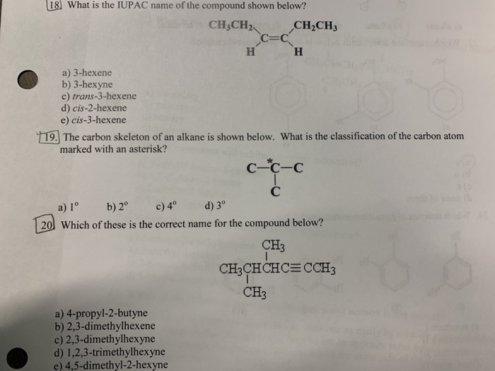 Solved 13. Which molecule represents 4-ethyl-2-hexyne? a) | Chegg.com