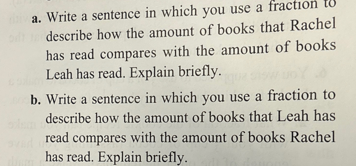 Solved a. ﻿Write a sentence in which you use a fraction to | Chegg.com