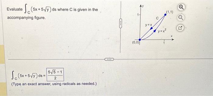 Solved Evaluate ∫C(5x+5y)ds where C is given in the | Chegg.com