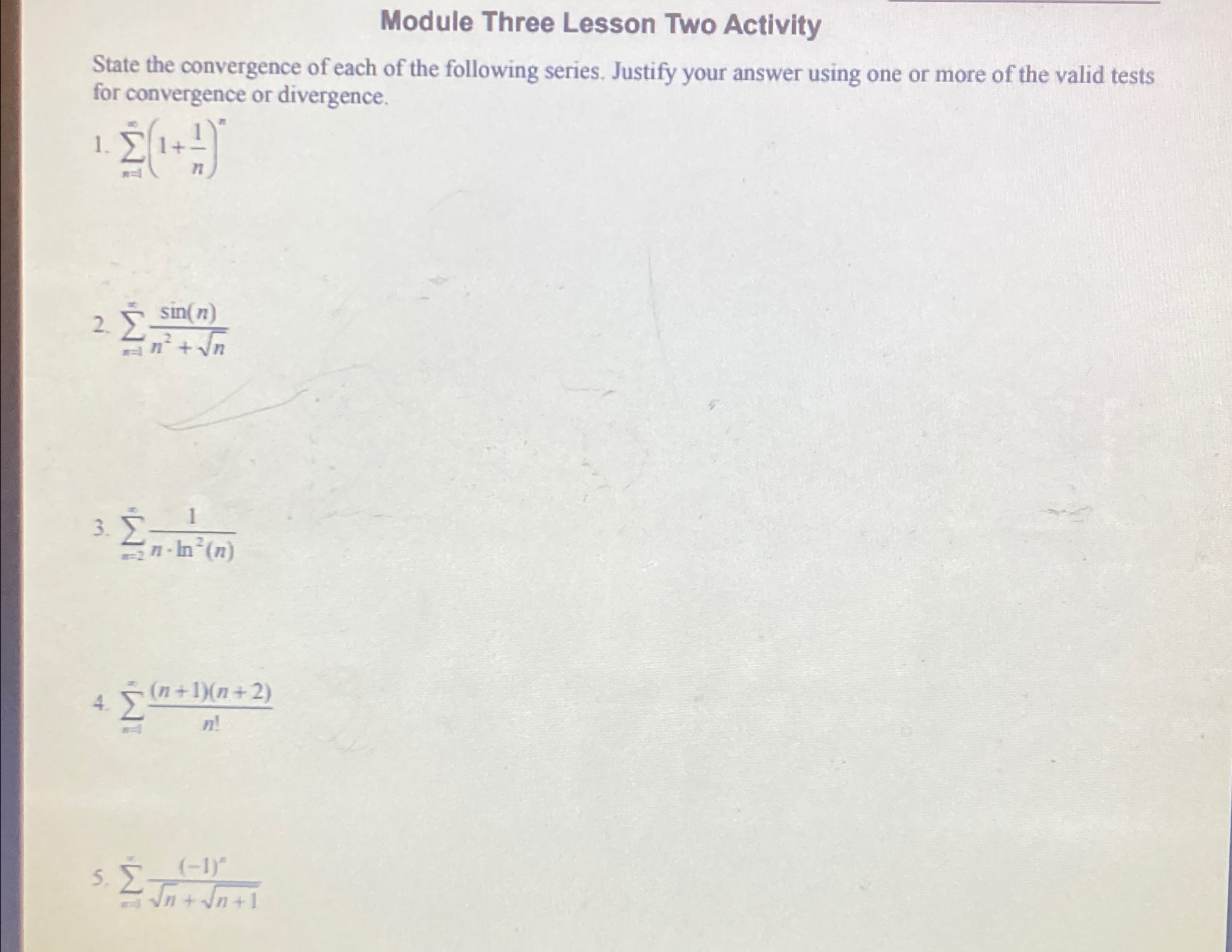 Solved Module Three Lesson Two ActivityState the convergence | Chegg.com