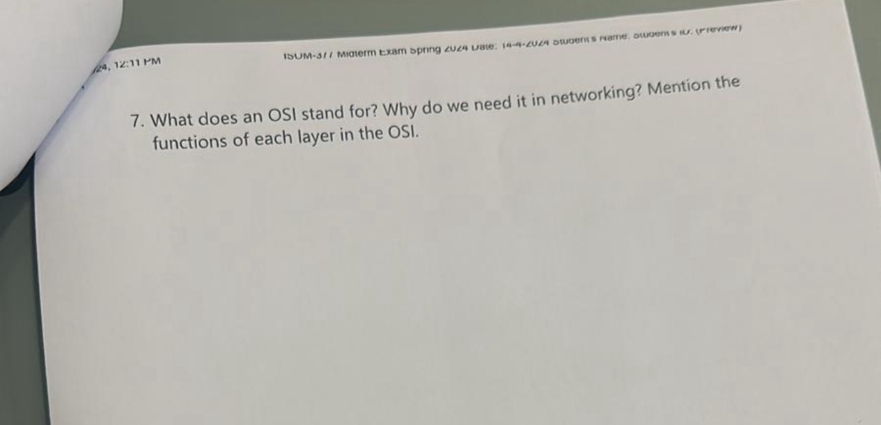 Solved 12:11 ﻿PMWhat does an OSI stand for? Why do we need | Chegg.com