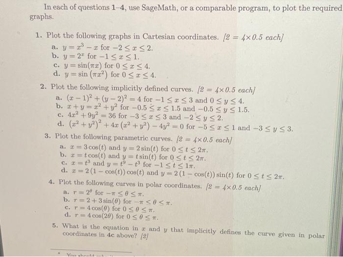 Solved In each of questions 1-4, use SageMath, or a | Chegg.com