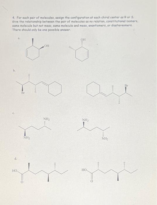 Solved 4. For eoch pair of molecules, ossign the | Chegg.com