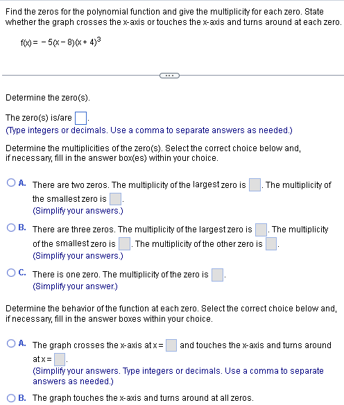 Solved Find the zeros for the polynomial function and give | Chegg.com