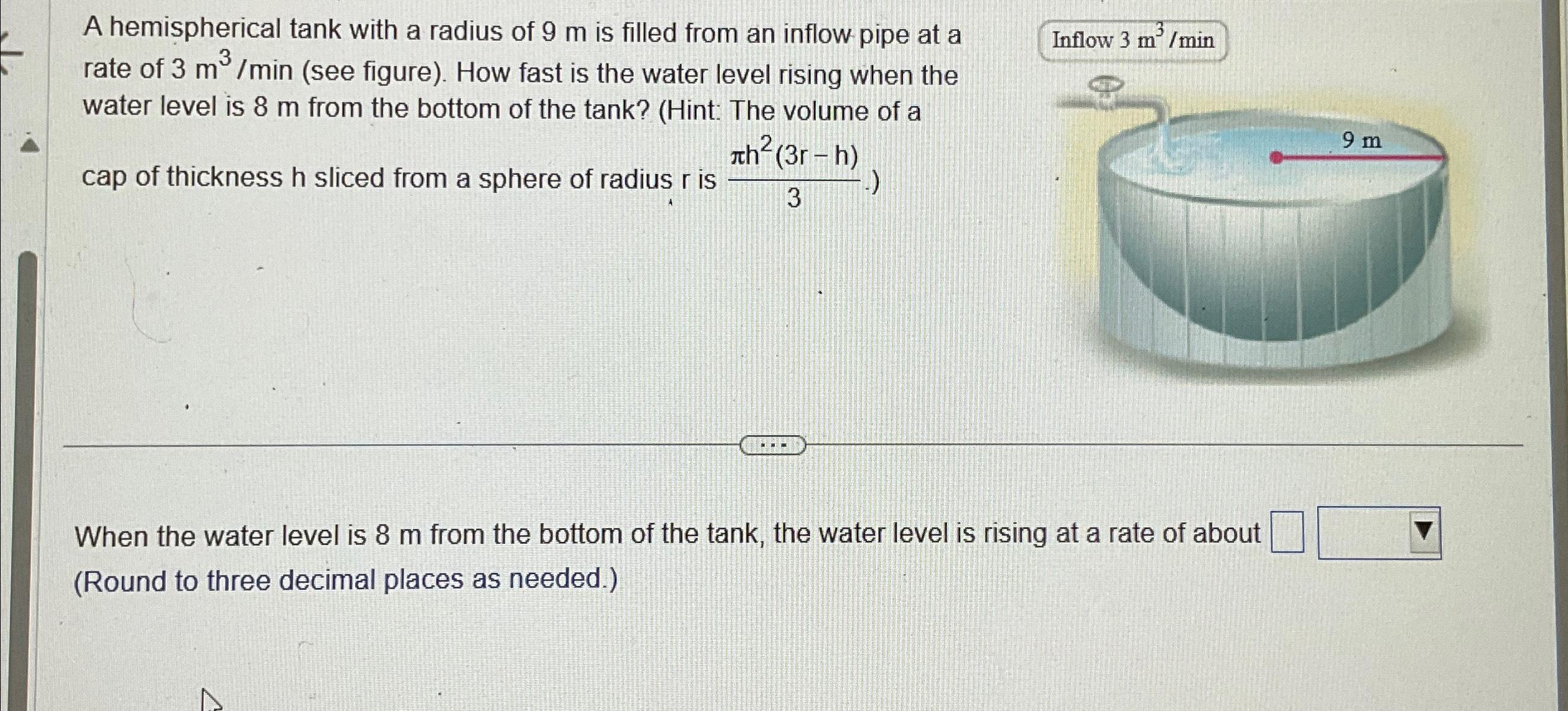Solved A hemispherical tank with a radius of 9m ﻿is filled | Chegg.com