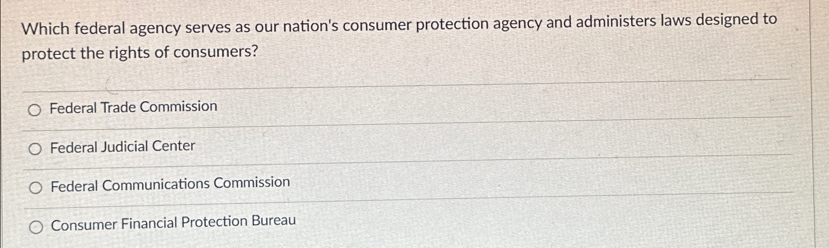 Solved Which Federal Agency Serves As Our Nations Consumer