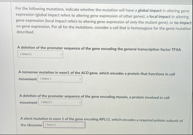 Solved For the following mutations, indicate whether the | Chegg.com