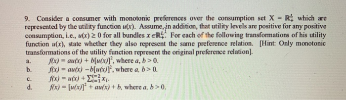 Solved 9. Consider a consumer with monotonic preferences | Chegg.com