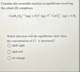 Solved Consider this reversible reaction at equilibrium | Chegg.com