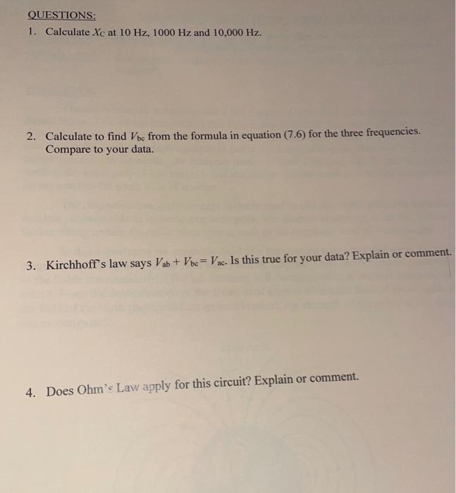 1. Calculate XC at 10 Hz,1000 Hz and 10,000 Hz. 2. | Chegg.com