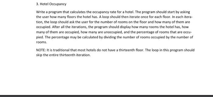 Solved 3. Hotel Occupancy Write a program that calculates | Chegg.com