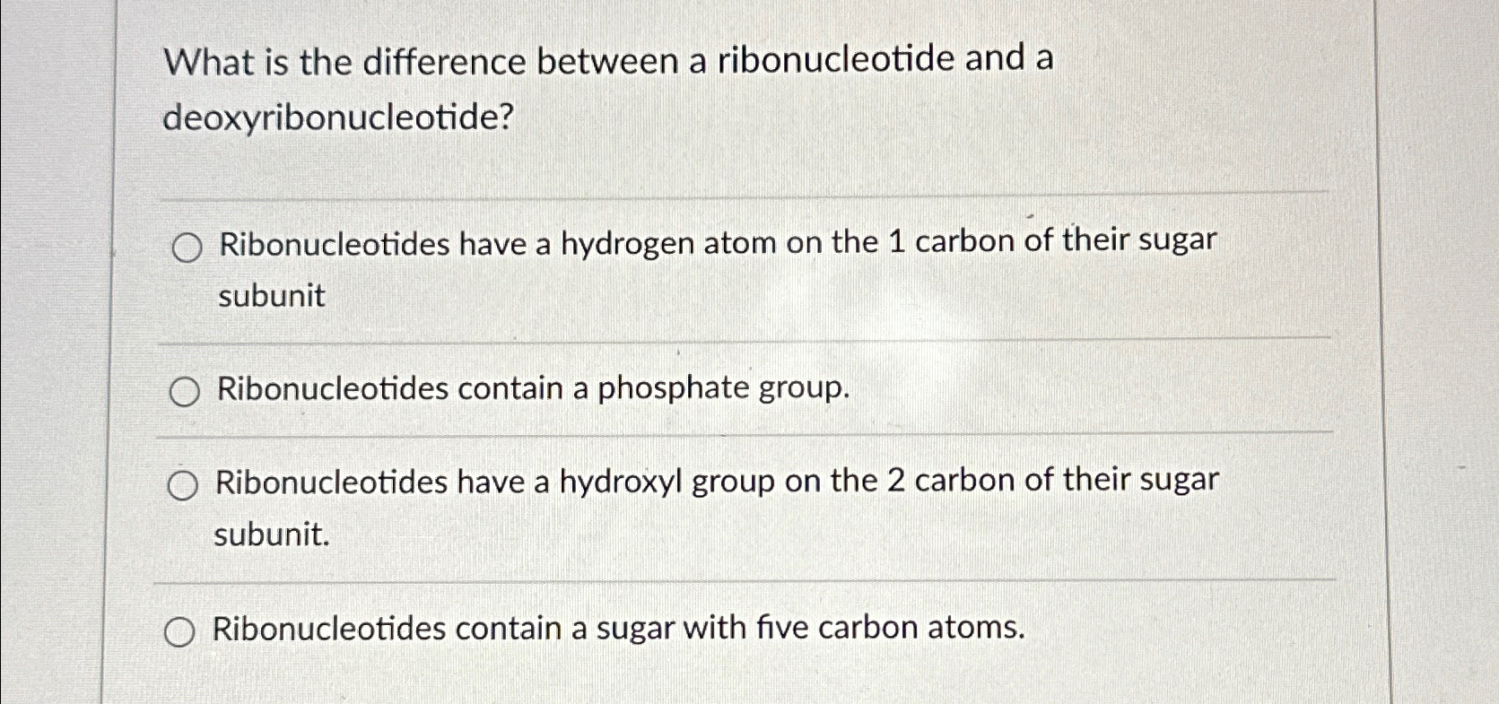 Solved What is the difference between a ribonucleotide and a | Chegg.com
