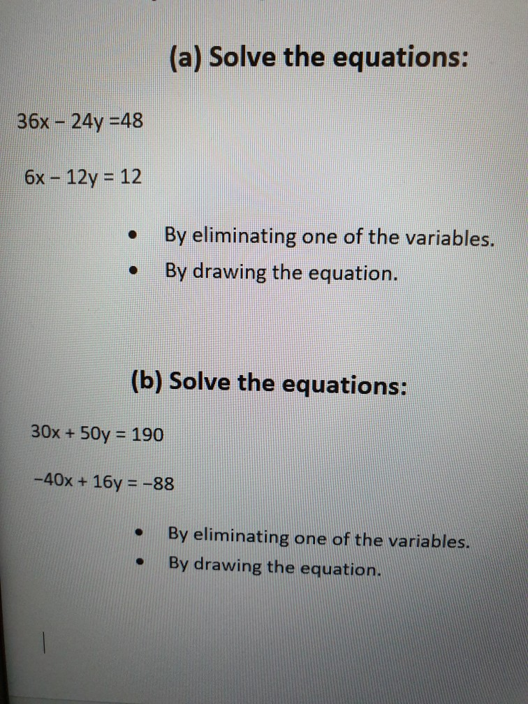 Solved (a) Solve the equations: 36x - 24y =48 6x - 12y = 12 | Chegg.com