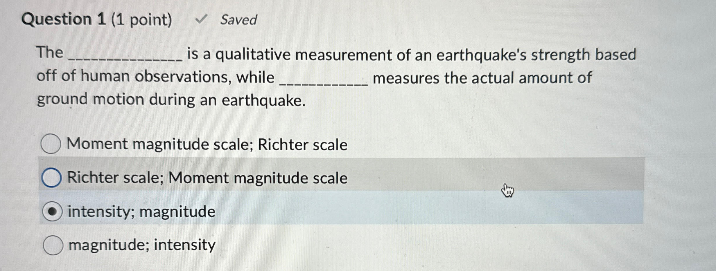 Solved Question 1 (1 ﻿point) ﻿SavedThe ﻿is a qualitative | Chegg.com