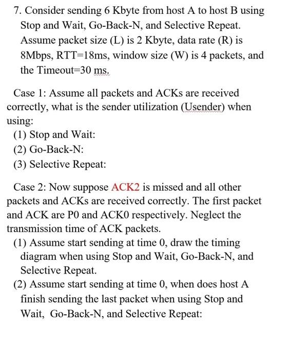 Solved 7. Consider sending 6 Kbyte from host A to host B | Chegg.com