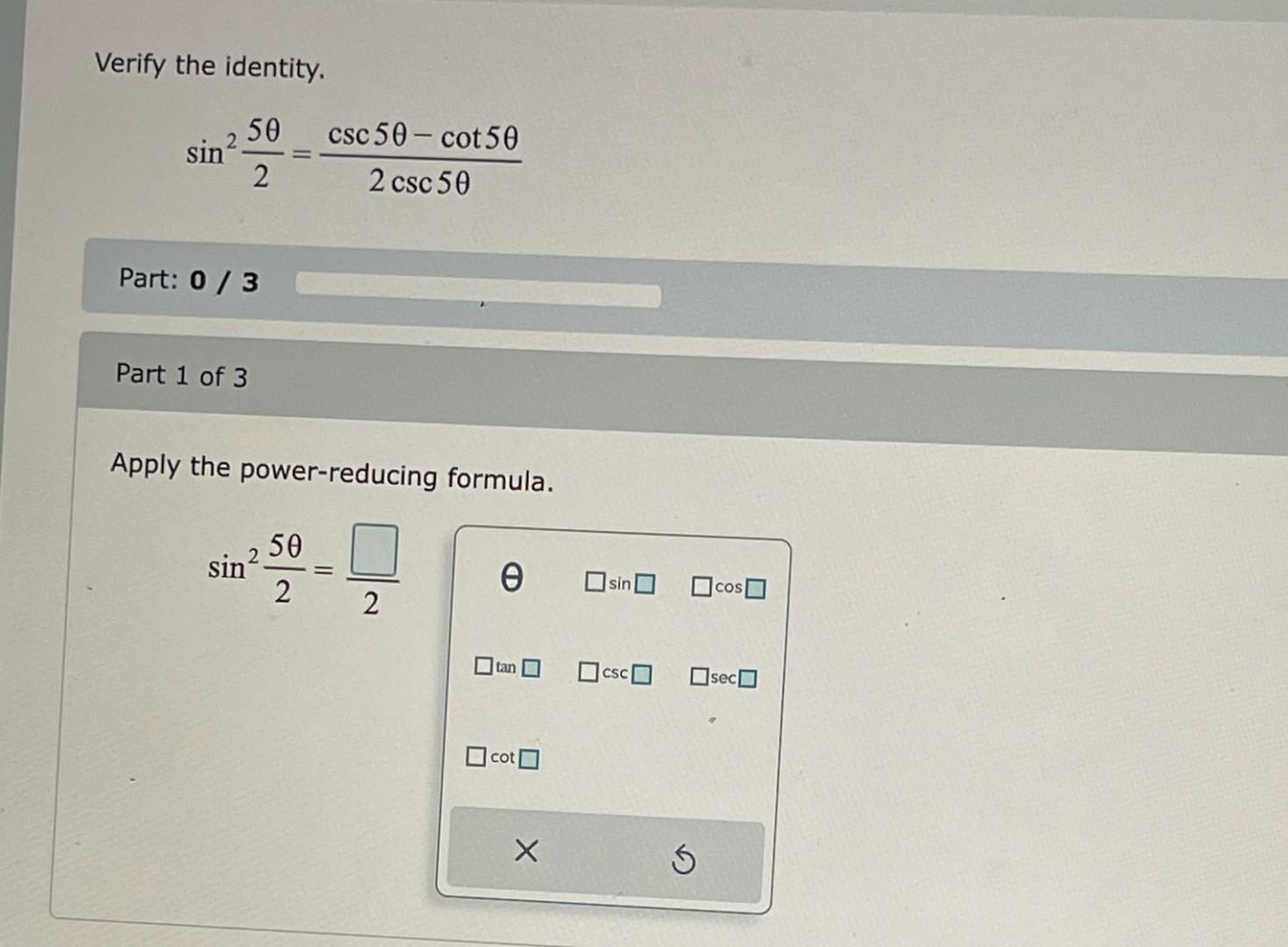 Solved Verify the identity and apply the power reducing | Chegg.com