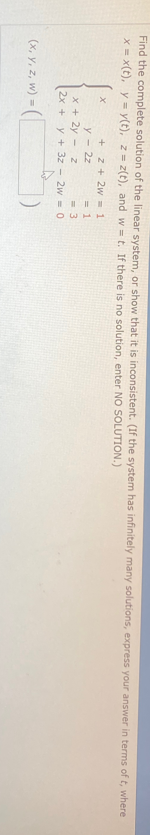 Solved Find the complete solution of the linear system, or | Chegg.com