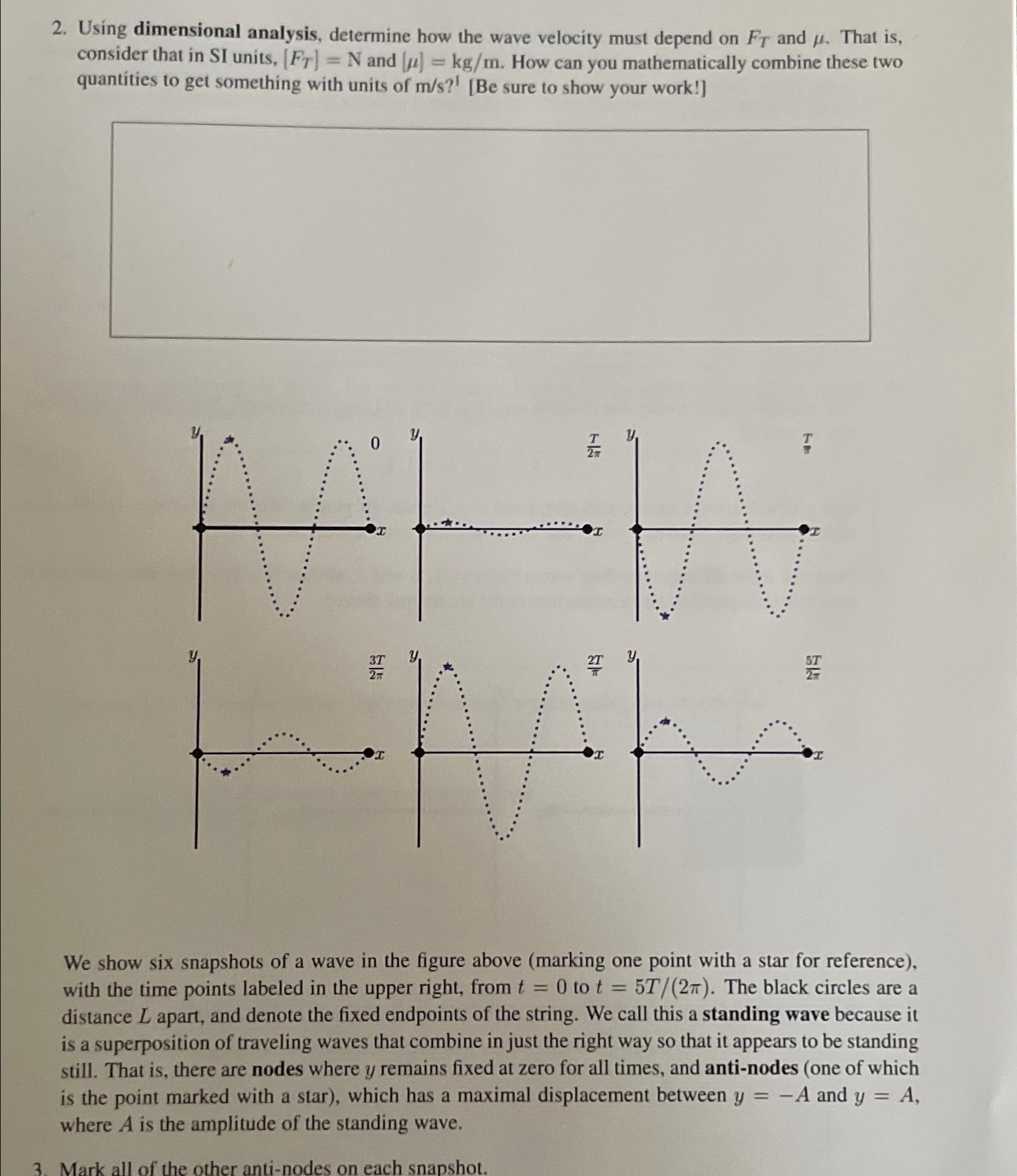 Solved Using dimensional analysis, determine how the wave | Chegg.com